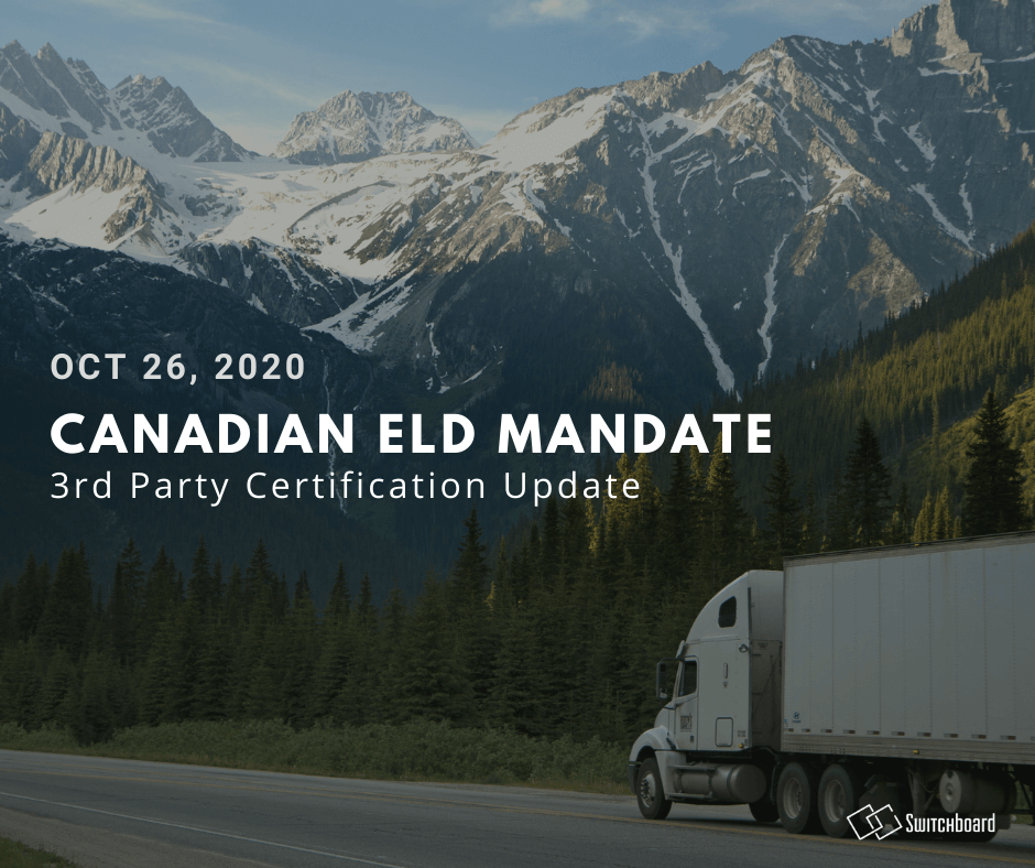2020 Canadian ELD Mandate Update from Transport Canada